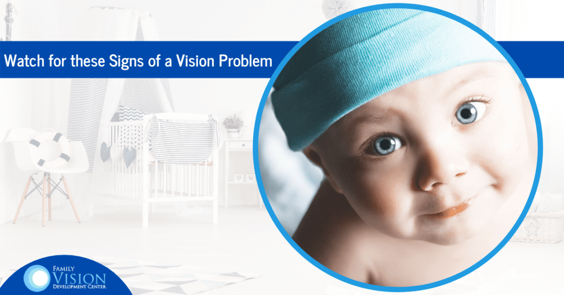 10 Warning Signs a Baby Has a Vision Problem