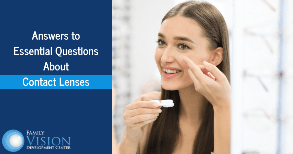 A Beginner’s Guide to Contact Lenses: 3 Basic Questions Answered