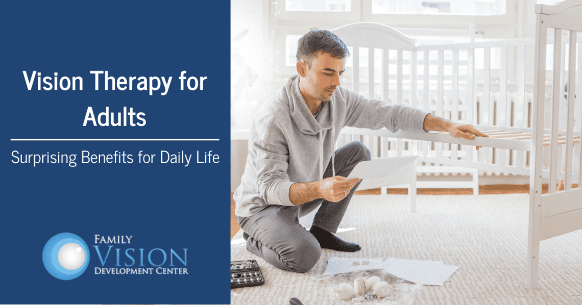 5 Surprising Benefits of Vision Therapy for Adults